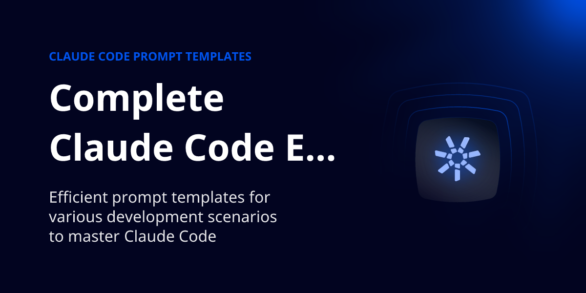 Complete Claude Code Efficient Prompt Templates Collection - i7Relay ...